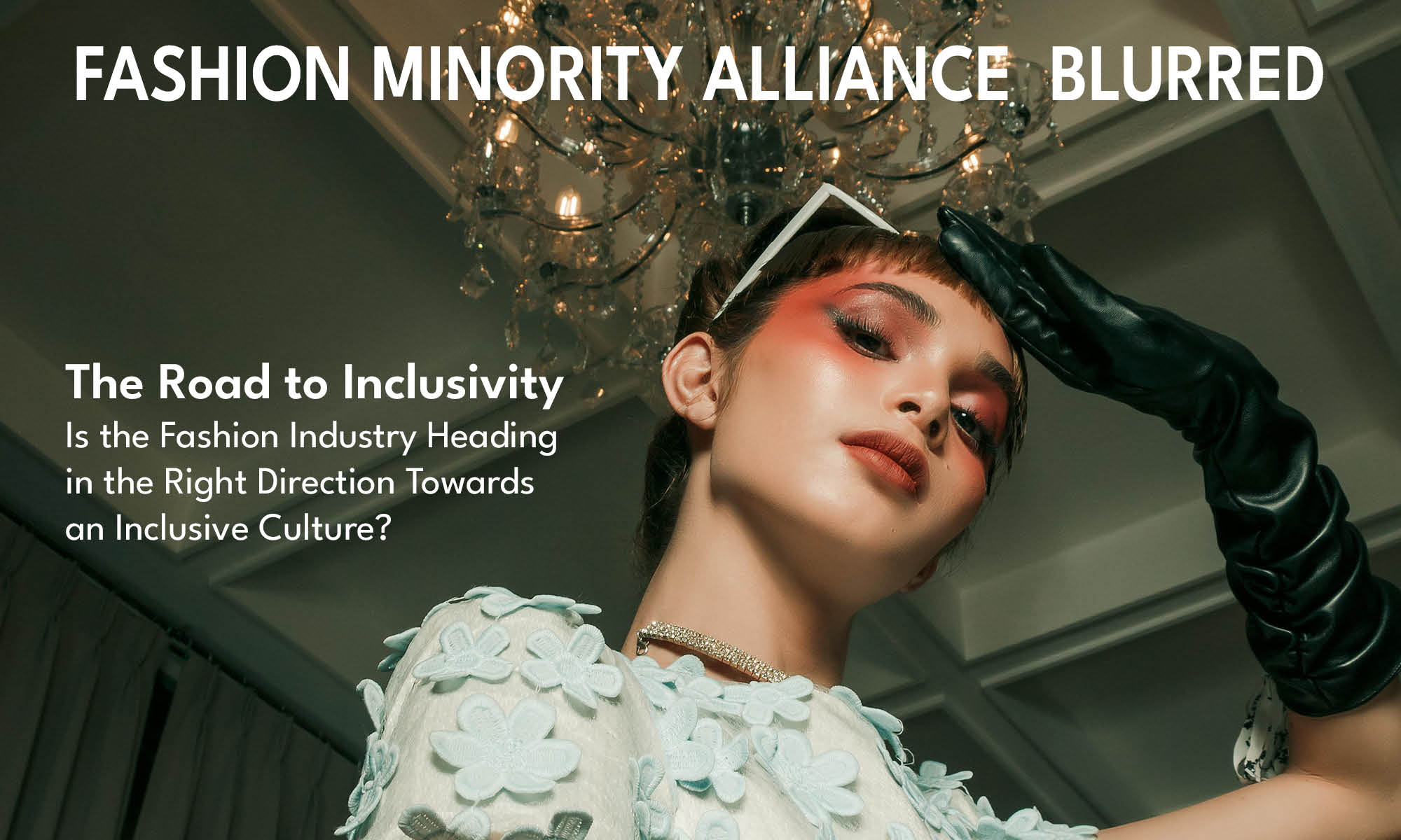 The Road To Inclusivity Fashion Report 2024 - Fashion Minority Alliance